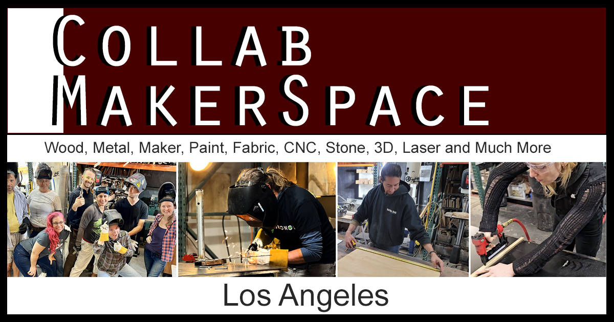 Collab MakerSpace- Woodshop, Metalshop membership space